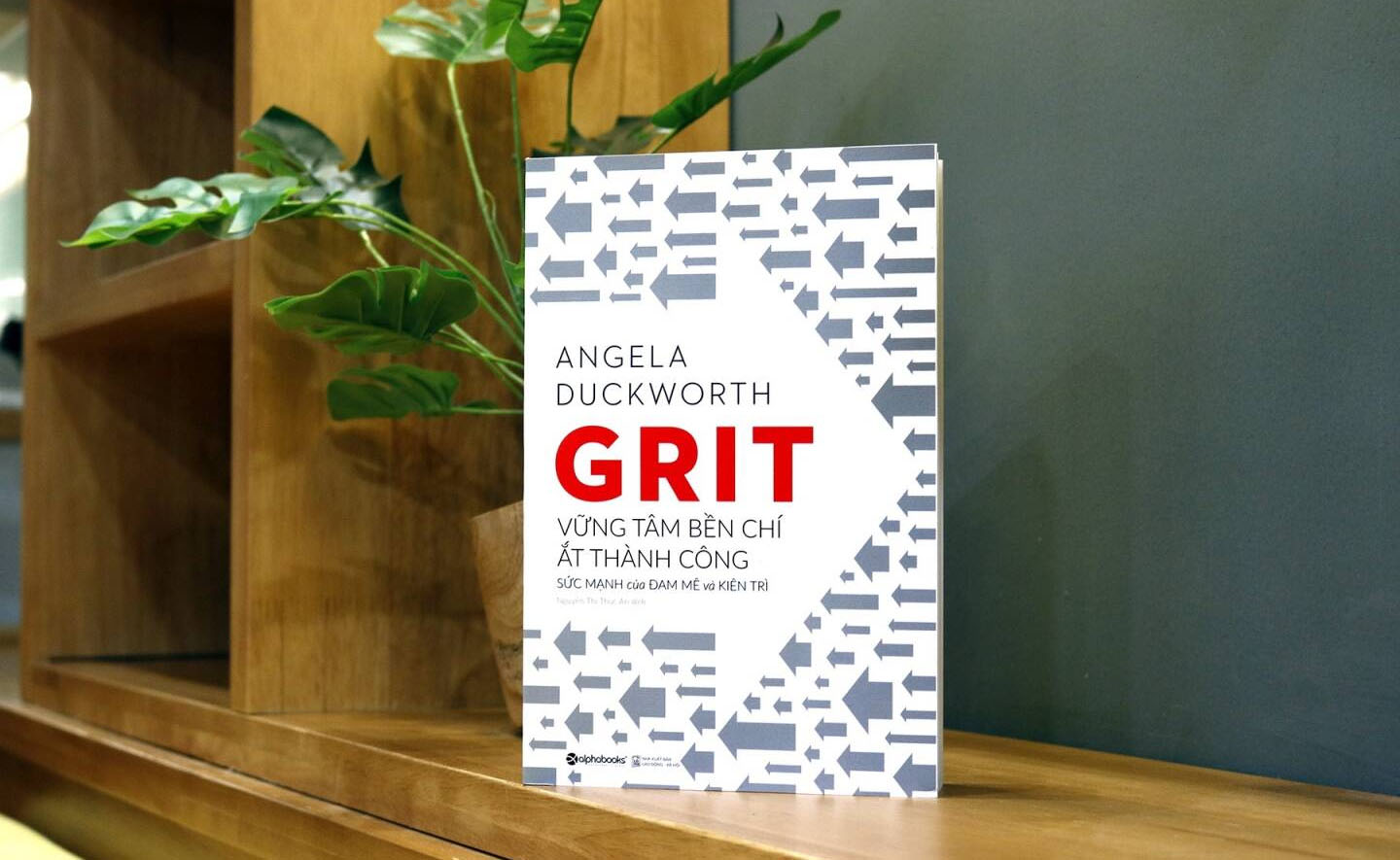 7 bài học từ cuốn sách “GRIT: Vững tâm bền chí ắt thành công”